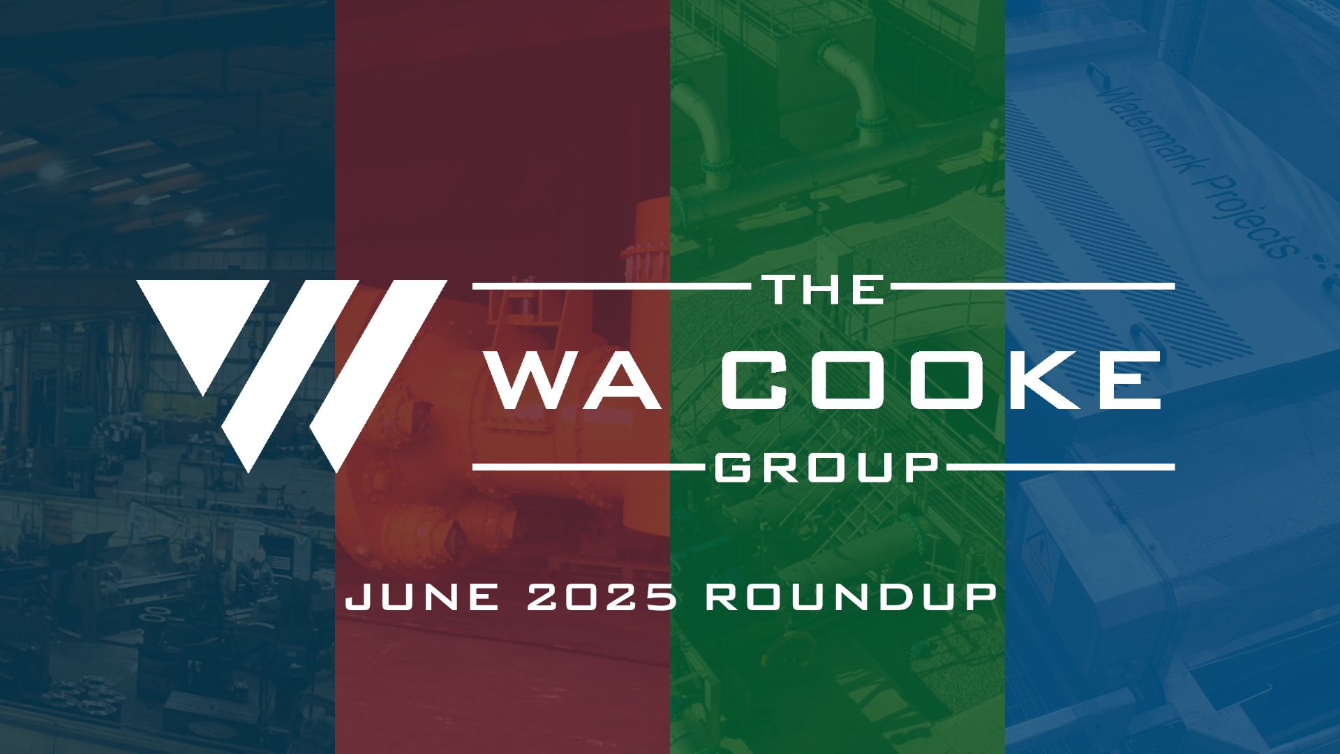Monthly Roundup | June 2025 - The WA Cooke Group